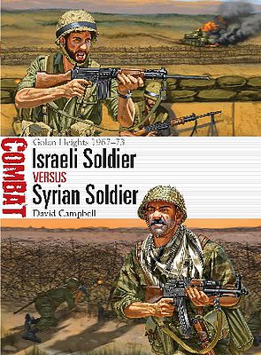 Osprey-Publishing Israeli Soldier Vs Syrian Military History Book #cbt18