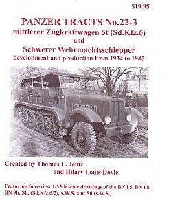 Panzer-Tracts Panzer Tracts No.22-3 mZgkw 5t (SdKfz 6), sWS & Variants ...