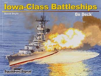 Squadron Iowa Class Battleships On Deck #5607