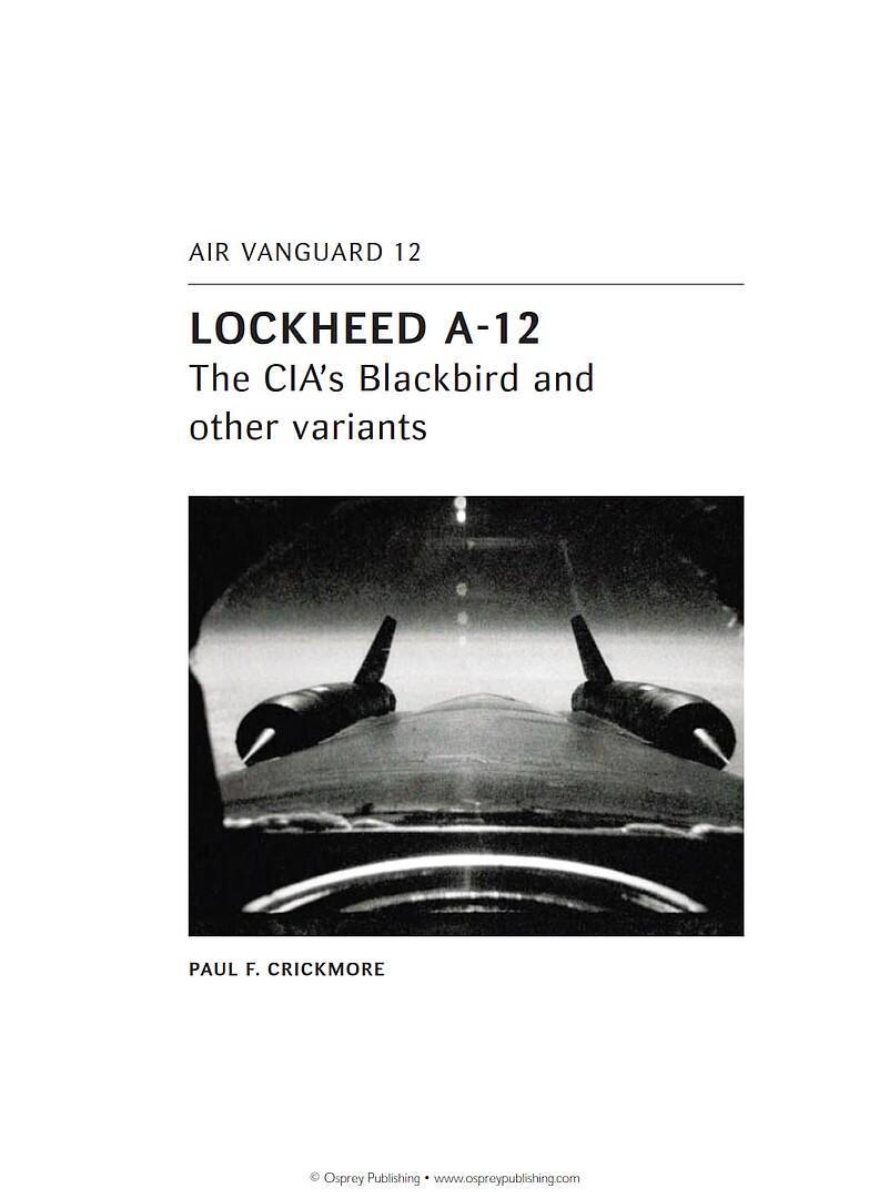 Air Vanguard - Lockheed A12 The CIAs Blackbird & Other Variants ...